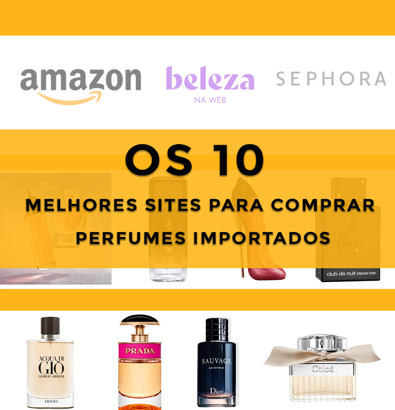 Os 10 Melhores Sites para Comprar Perfumes Confiáveis